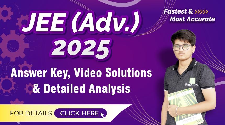 JEE Advanced 2025 Answer Key & Solutions | Resonance
