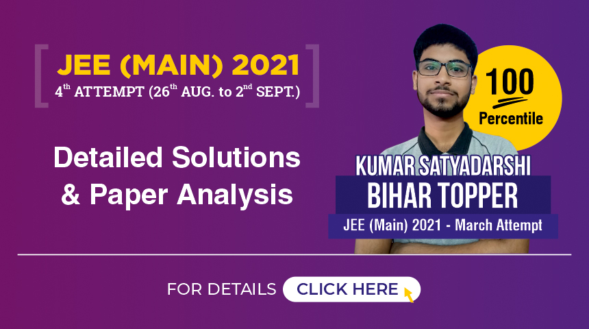 JEE Main 2021 May Aug 4th Session Paper Solutions Analysis PDF jee-main-2021-may-aug-4th-session-paper-solutions-analysis-pdf